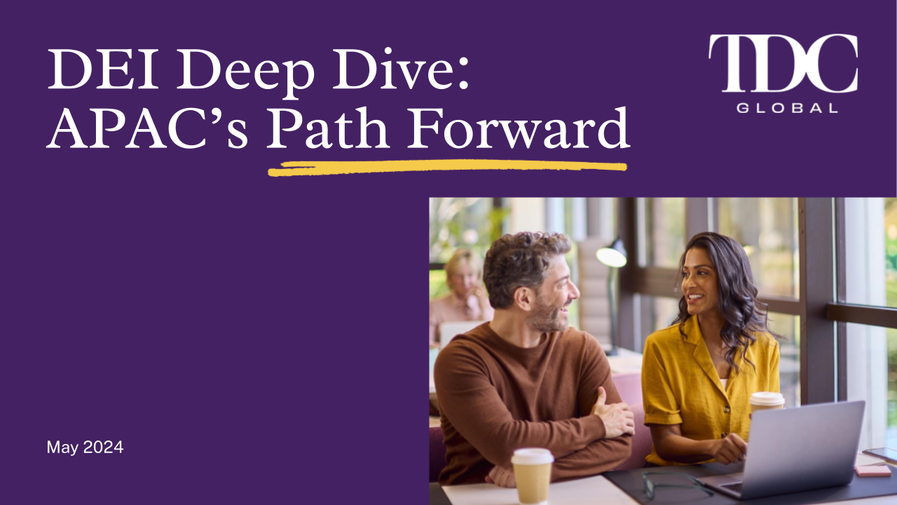 DEI Deep Dive: APAC's Path Forward Webinar | TDC Global